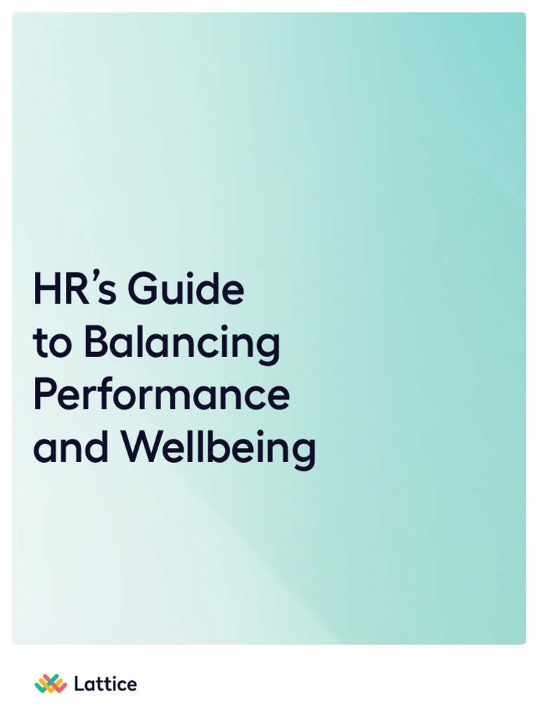 Lattice - HR's Guide To Balancing Performance and Wellbeing (Workbook ...