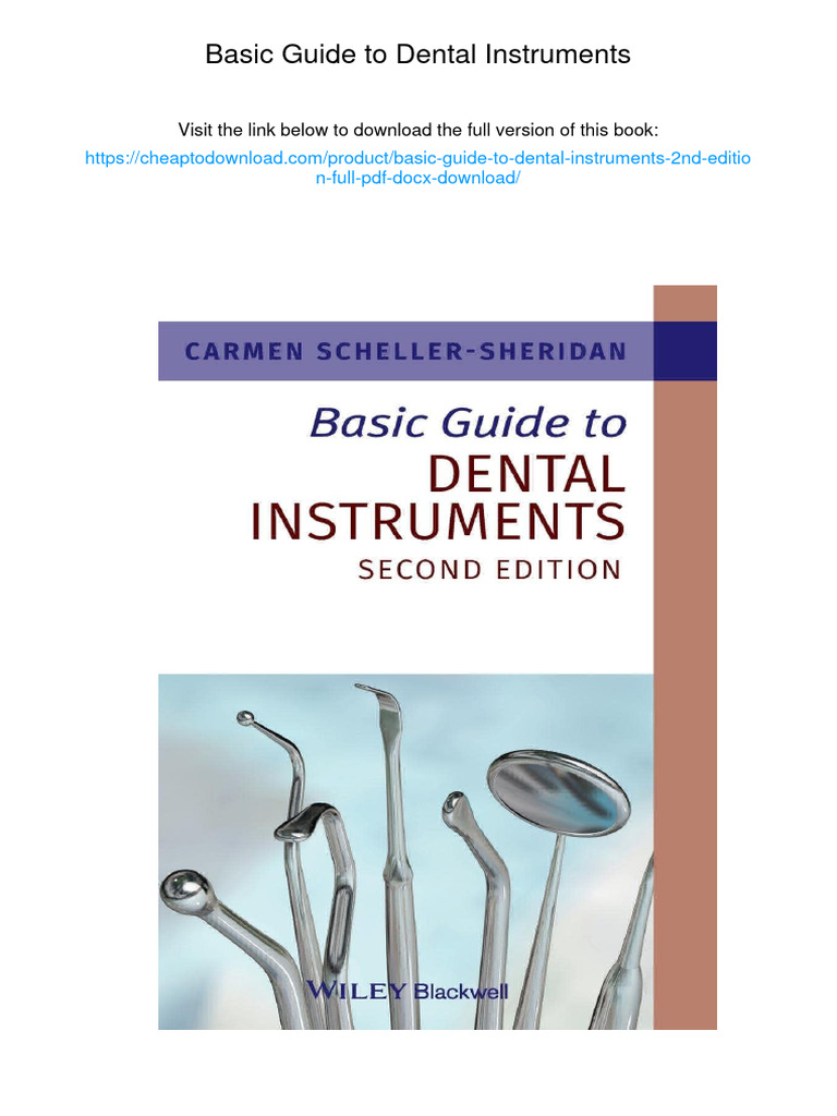 Basic Guide To Dental Instruments. 2nd Edition. ISBN 1444335324, 978-1444335323 | PDF | Computers