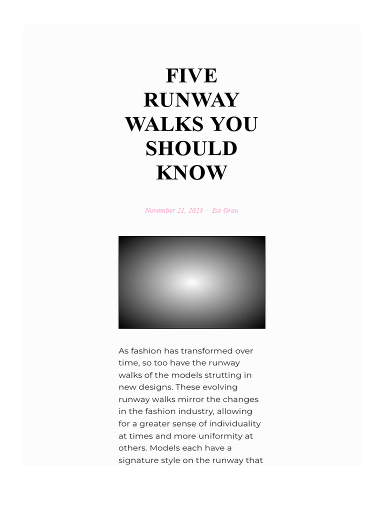 Five Runway Walks You Should Know - STITCH | PDF | Fashion | Clothing