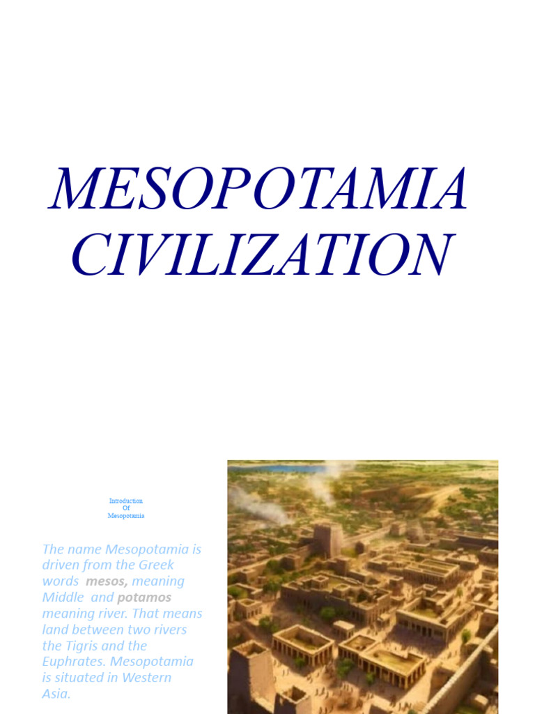 Overview of Mesopotamian Civilization | PDF