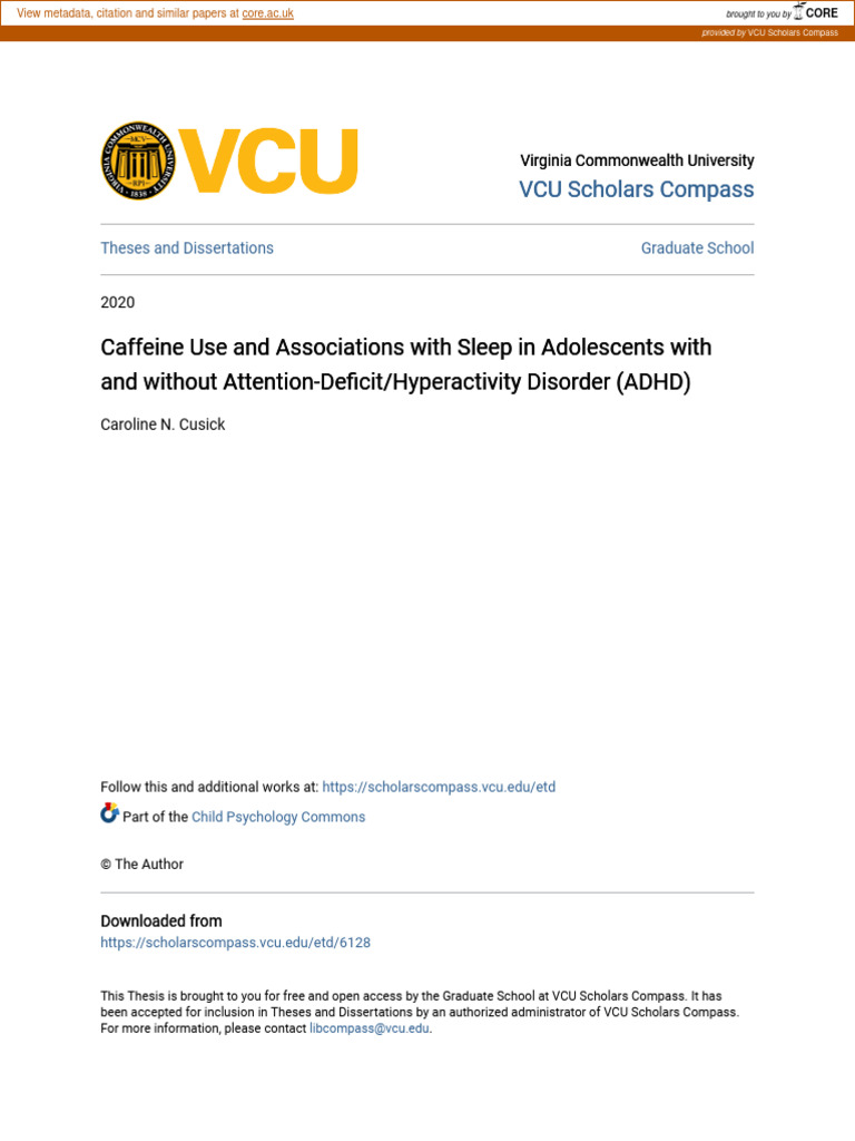 Caffeine Use and Associations with Sleep in Adolescents with and ...