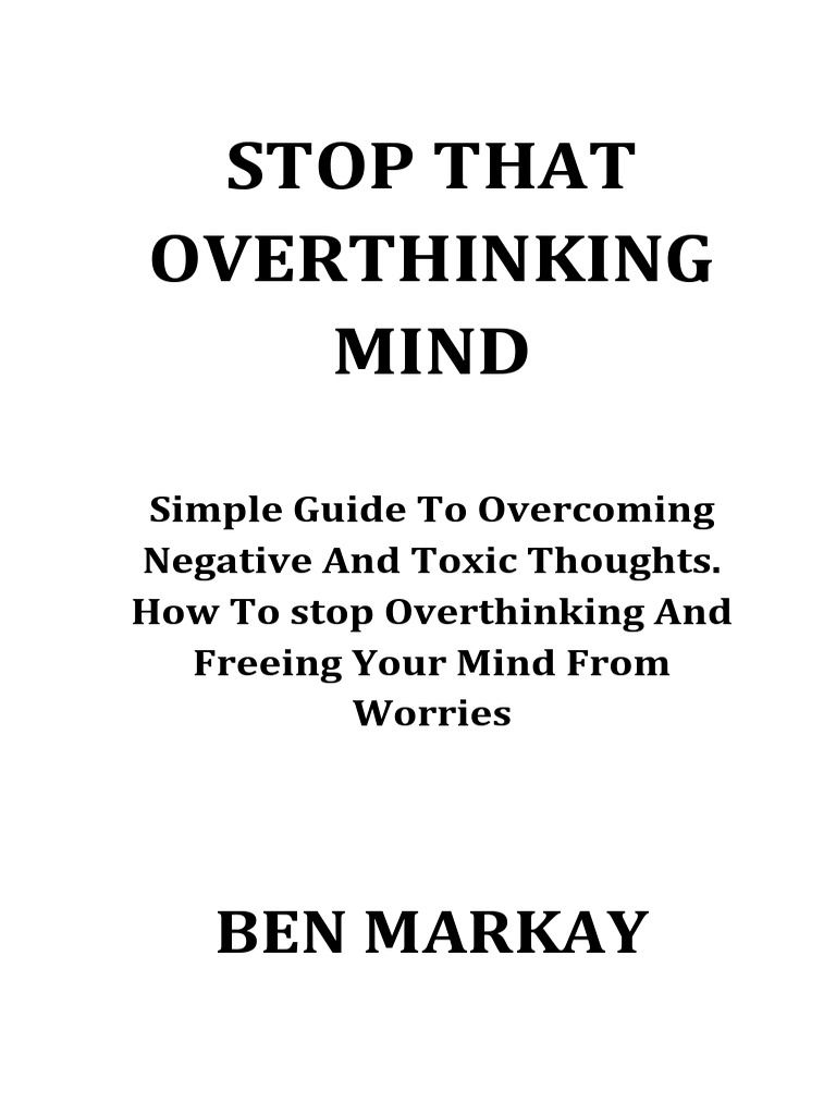 Stop That Overthinking Mind | PDF | Thought | Feeling