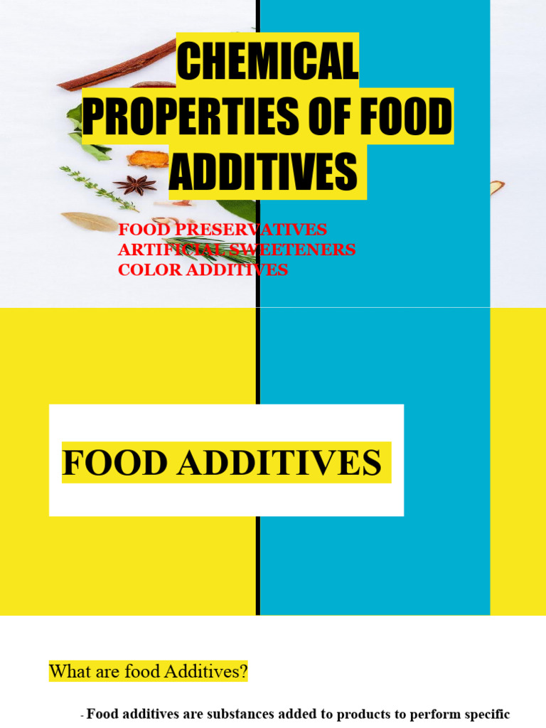 Chemical Properties of Food Additives | PDF | Foods | Antioxidant