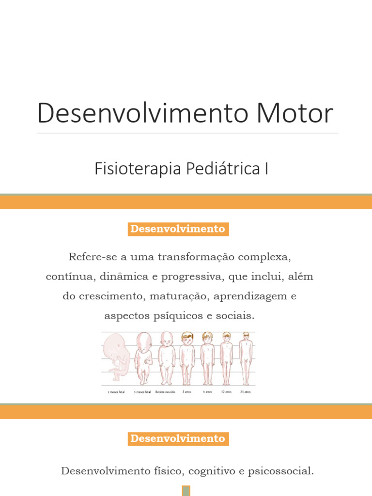 Aula 3 - PED I Desenvolvimento Motor | PDF | Aprendizado | Psicologia ...