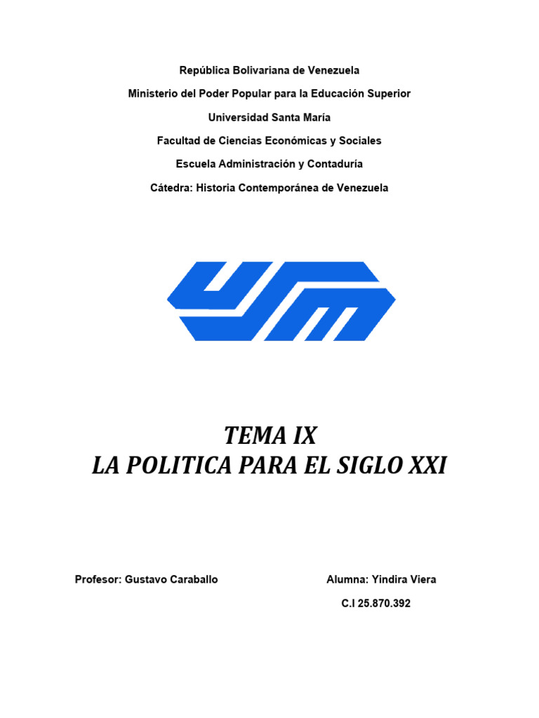 Tema IX La Politica para El Siglo XXI | PDF | Hugo Chavez | Venezuela