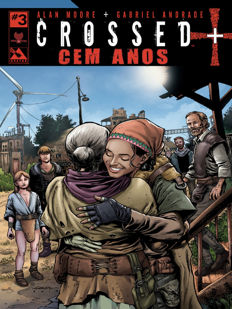 Crossed +100 Anos #03 de 06 - Alan Moore | PDF