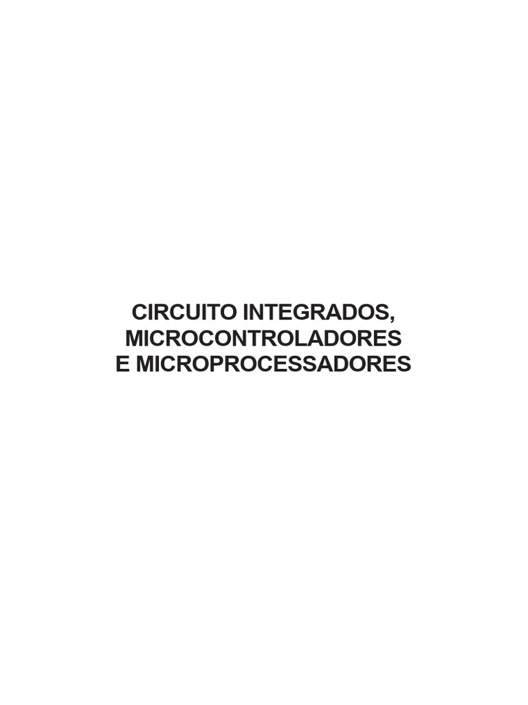 303-02!00!03-01 - Edicao2.0 - SPB - Circuitos Integrados, Microcontroladores e ...