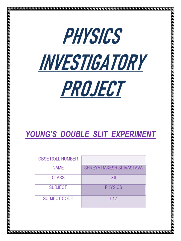 Physics Project - Merged | PDF | Wavelength | Theoretical Physics