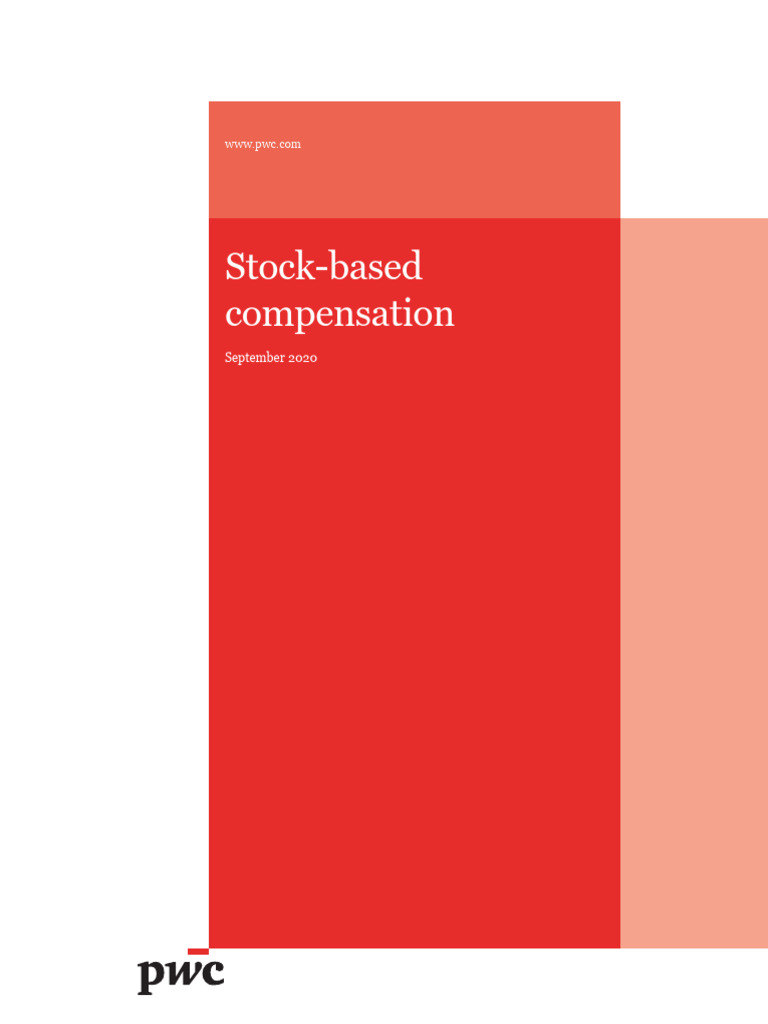 PWC Stock Based Compensation Guide | PDF | Employee Stock Option | Stocks