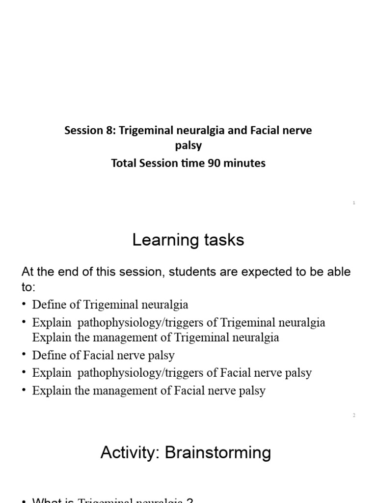 Session 8 Trigeminal Neuralgia, Facial Nerve Palsy | PDF | Medicine ...