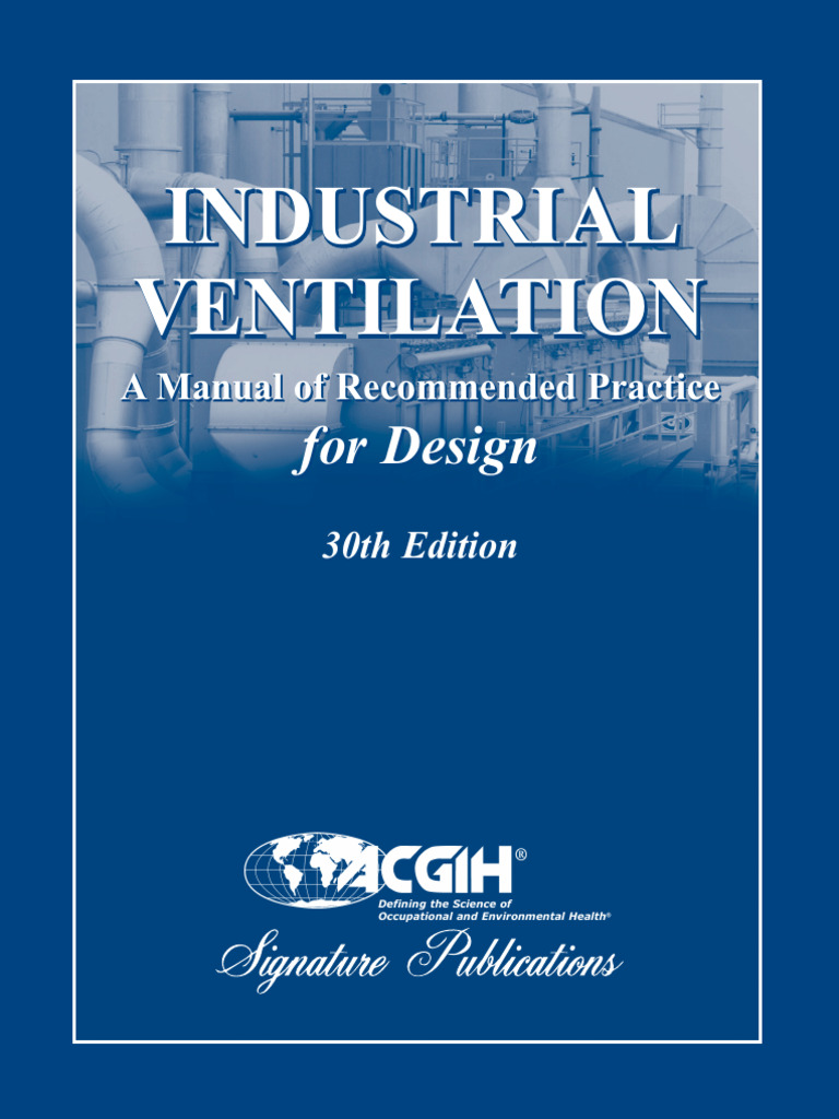 Industrial Ventilation A Manual of Recommended Practice For Design ...