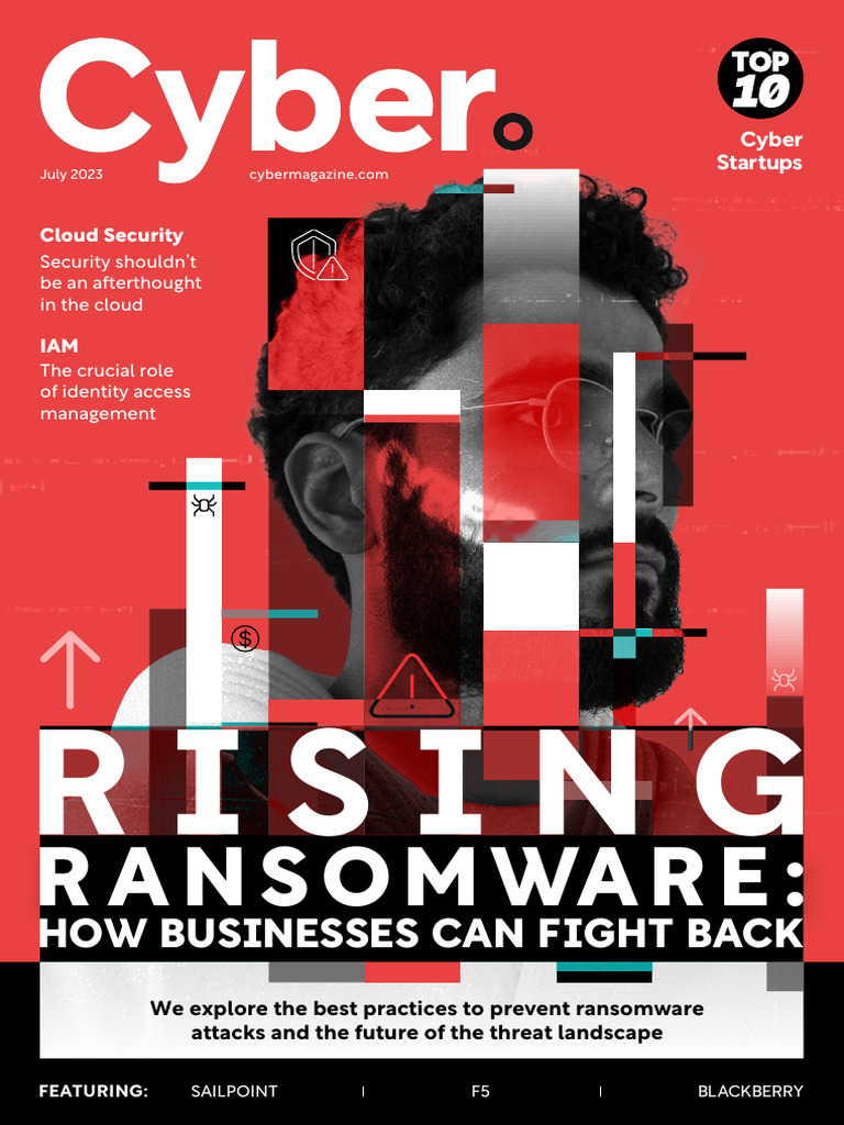 Cyber Magazine July 2023 | PDF | Ransomware | Security