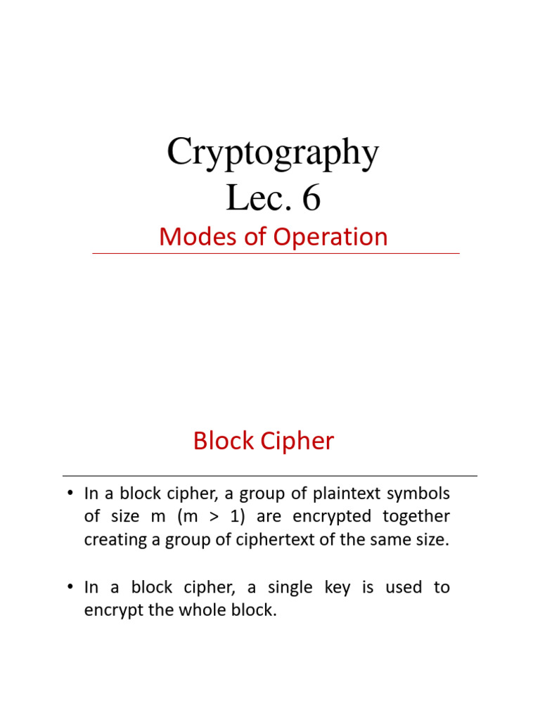 Lec-6 Modes of Operation | PDF | Cipher | Applied Mathematics