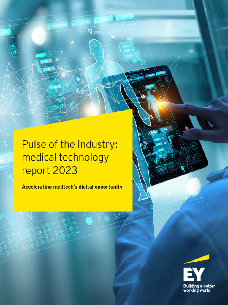 Ey Pulse of The Industry Medical Technology Report 2023 | PDF | Medical ...