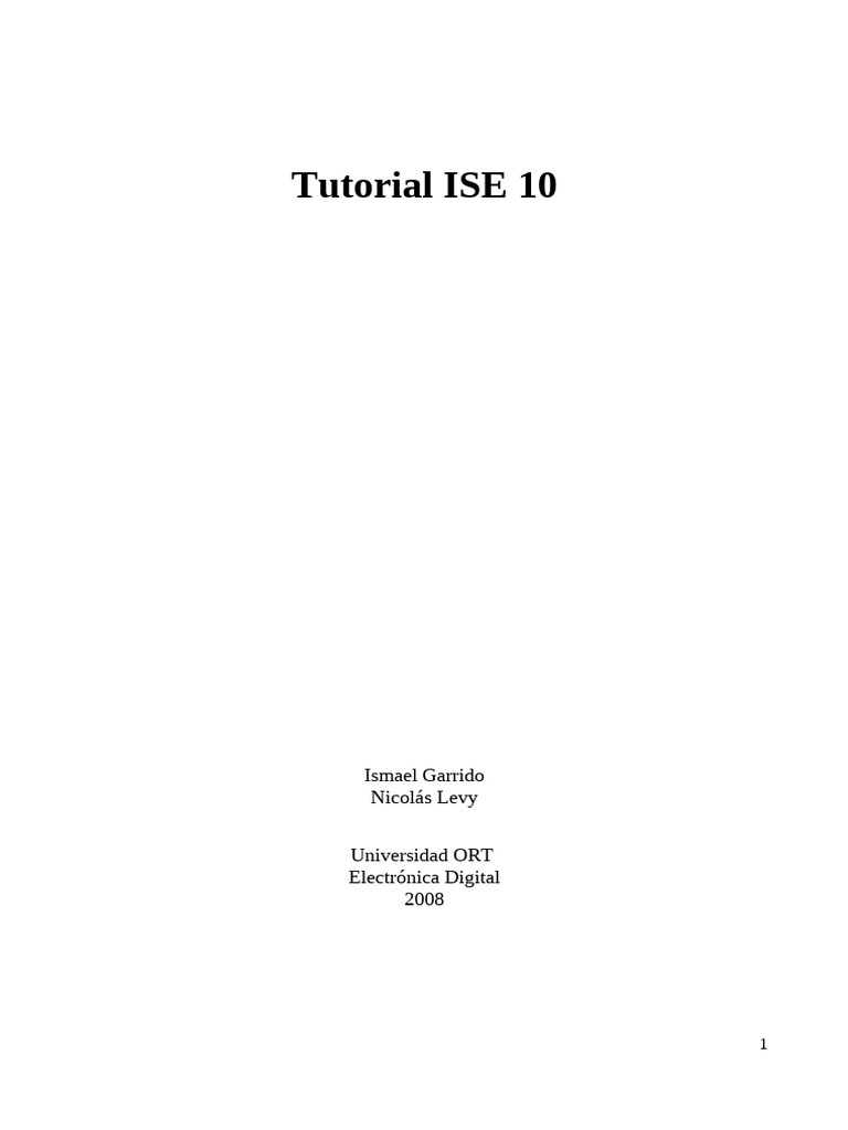 ISE Tutorial | PDF | Arreglos de compuertas lógicas programables en ...