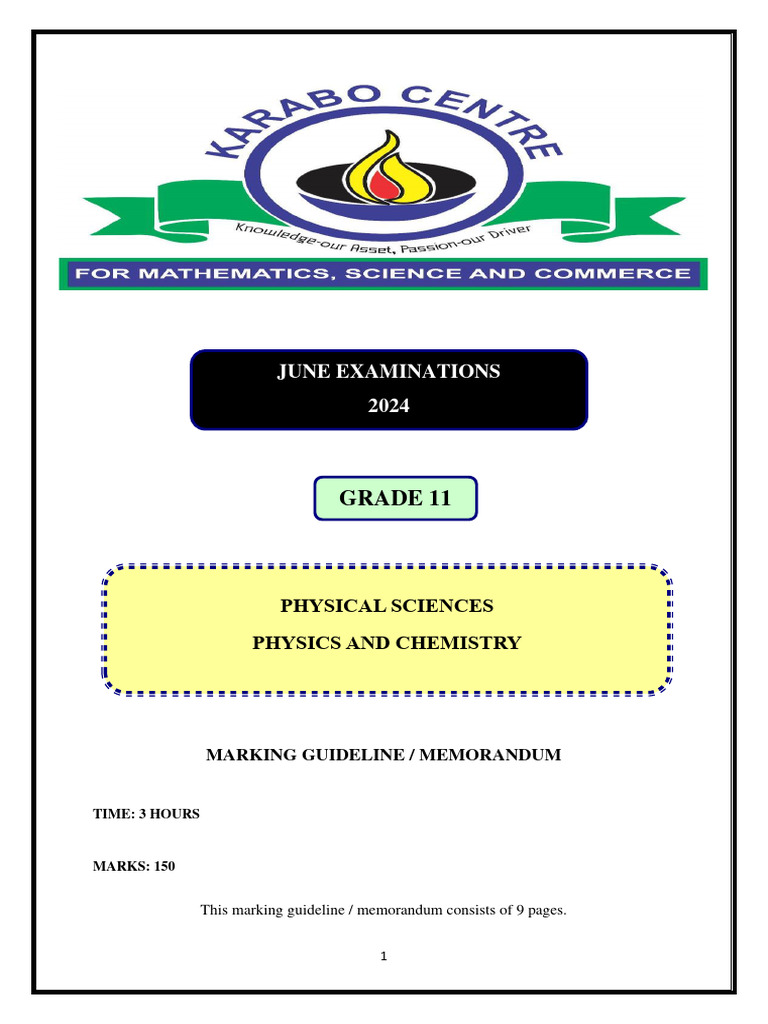 Karabo Physical Sciences Grade 11 June Exams 2024 - Memo | PDF ...