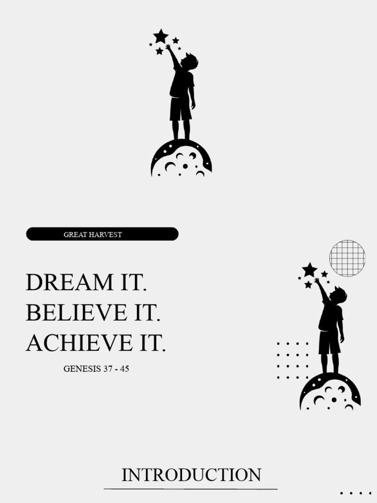 Dream It. Believe It. Achieve It. | PDF
