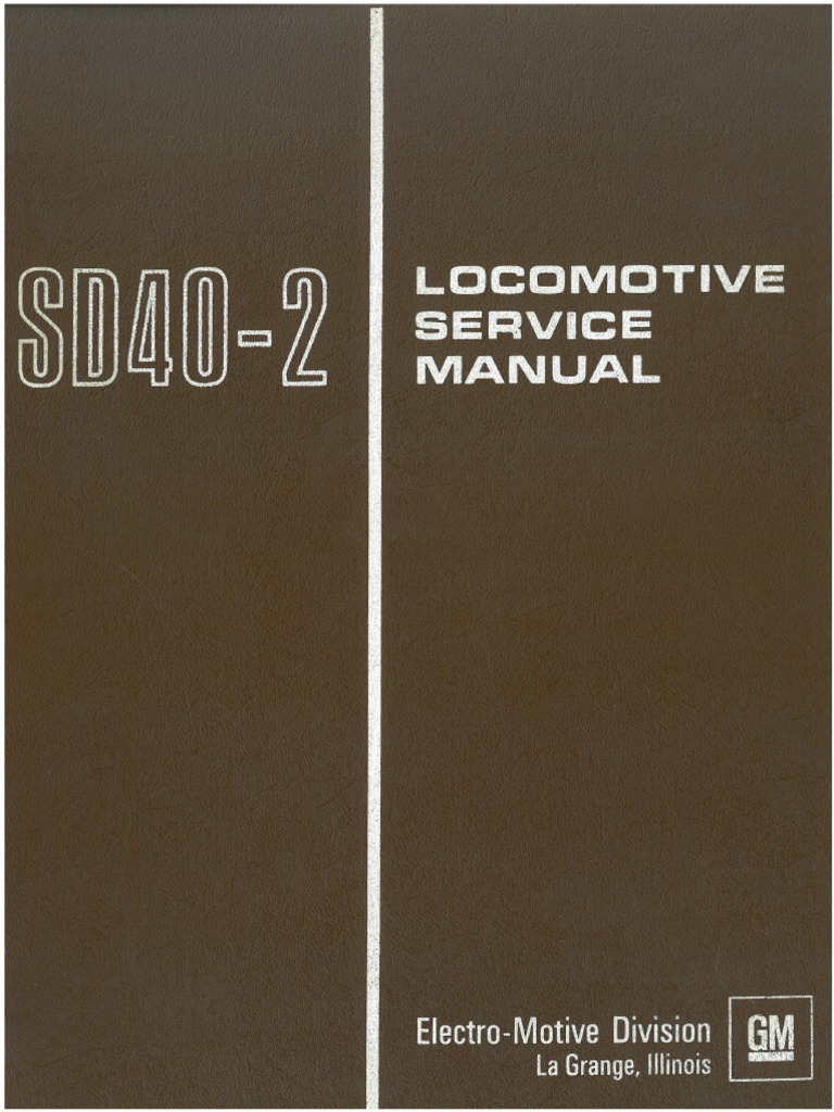 EMD SD40 2ServiceManual 4 1972 Minsk | PDF | Pump | Engines