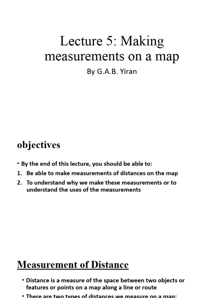 Lecture+ 6 Distance Measurements | PDF | Distance | Map Lecture+ 6 Distance Measurements | PDF | Distance | Map