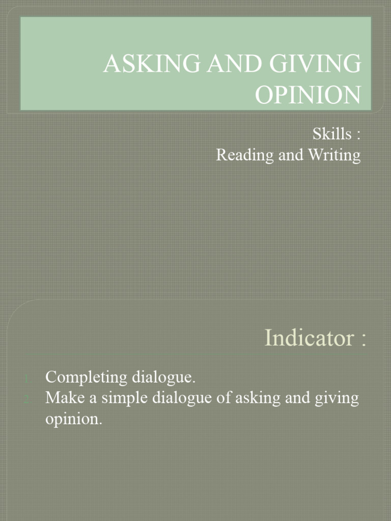 Asking and Giving Opinion | PDF | Career & Growth | Self-Improvement