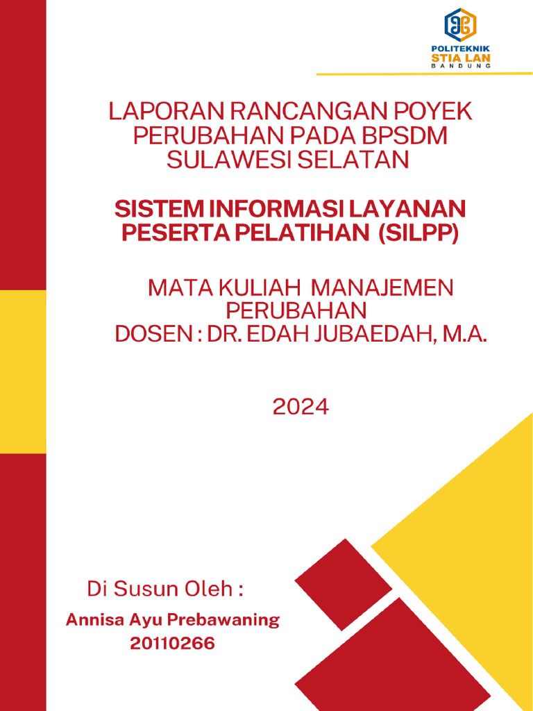Annisa Ayu P - 20110266 - Tugas UAS - Laporan Rancangan Proyek Perubahan PDF | PDF | Karier ...