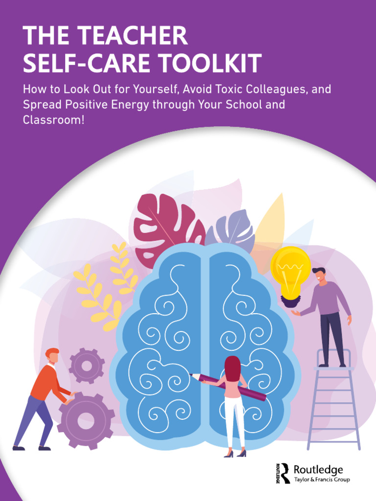 The Teacher Self Care Toolkit Final | PDF | Mindset | Occupational Burnout