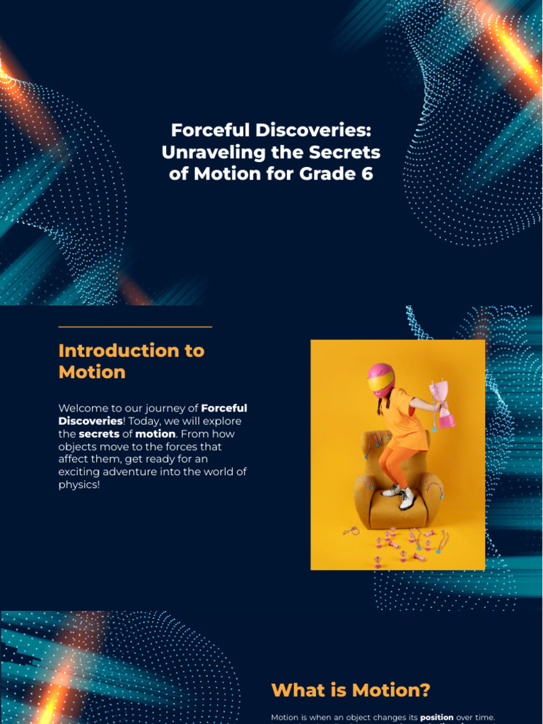 Slidesgo Forceful Discoveries Unraveling The Secrets of Motion For Grade 6 20240805024203RqvI ...