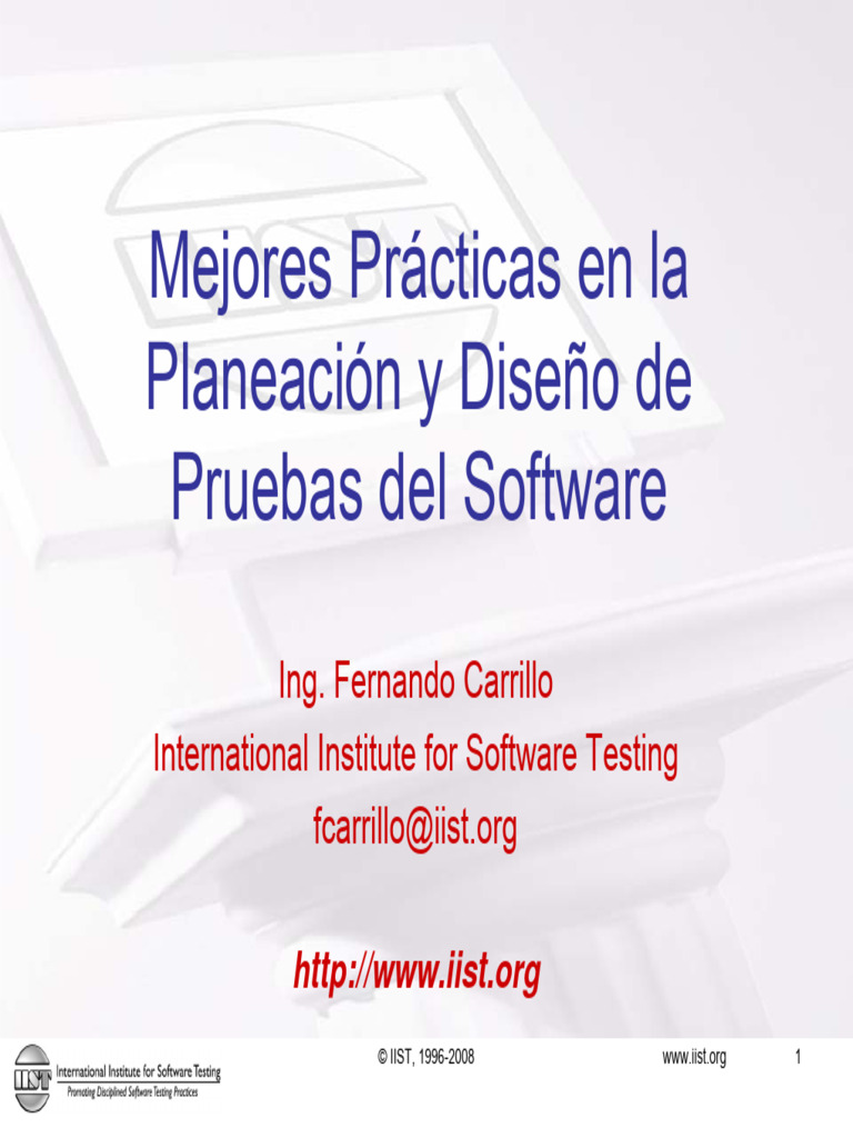 1.IIST Mejores Practicas en Planeación y Diseño de Pruebas Del Software - Parte 1 | PDF ...