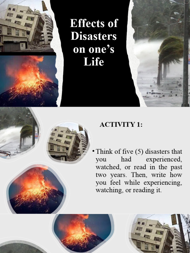 Effects of Disasters On One's Life | PDF | Natural Disasters | Hazards