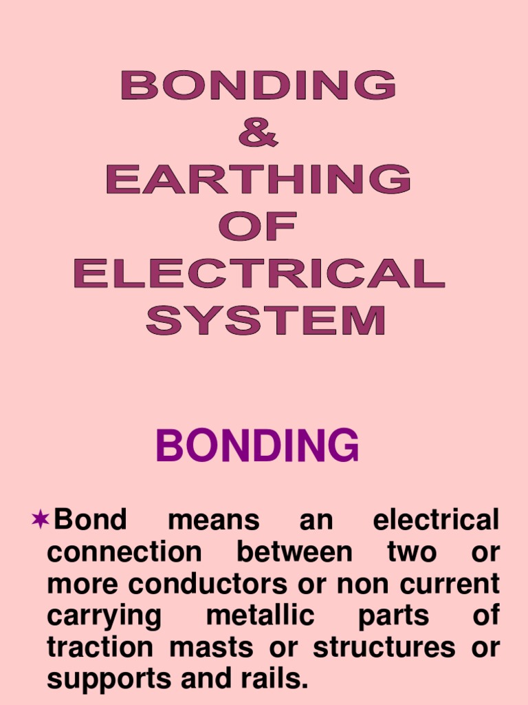 Bonding & Earthing (Final) | PDF | Electrical Substation | Electric Current