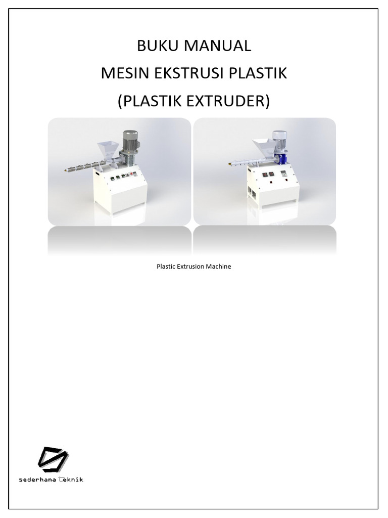 Manual Penggunaan Mesin Ekstruder Plastik | PDF