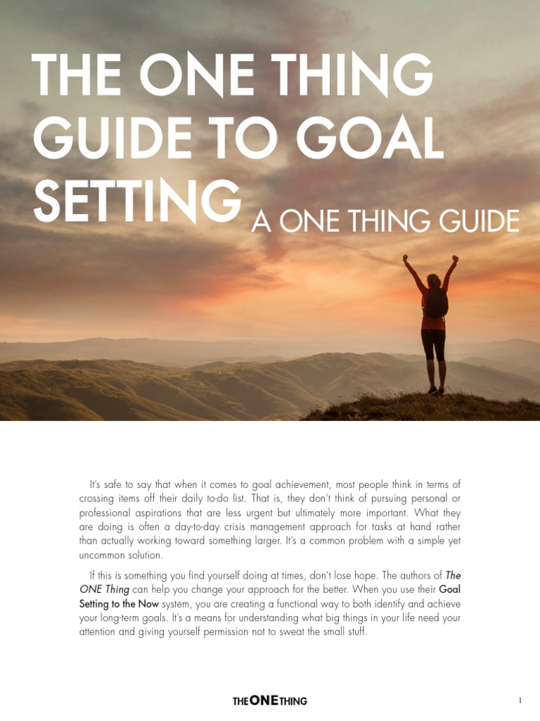 The ONE Thing Guide To Goal Setting | PDF | Goal | Time Management