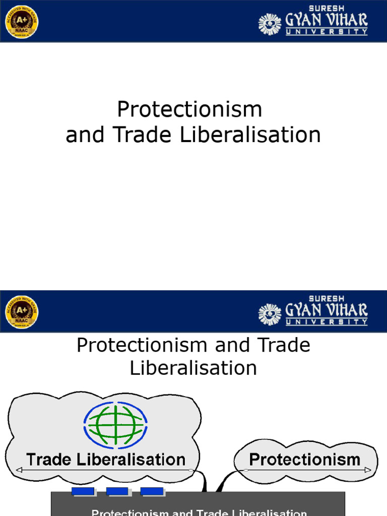 7 Trade Liberalisation and Protectionism | PDF | Non Tariff Barriers To ...