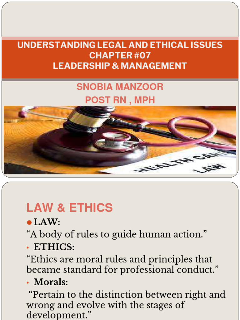 Chapter #07understanding Legal and Ethical Issues | PDF | Nursing | Bioethics