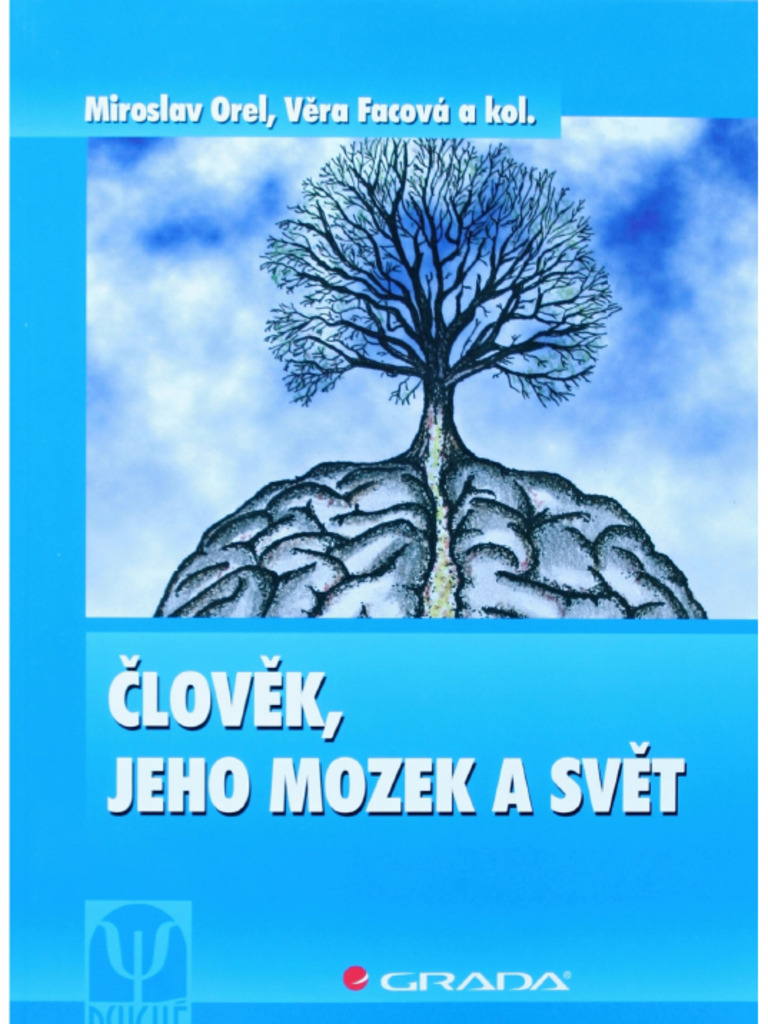 Clovek Jeho Mozek a Svet Orel | PDF