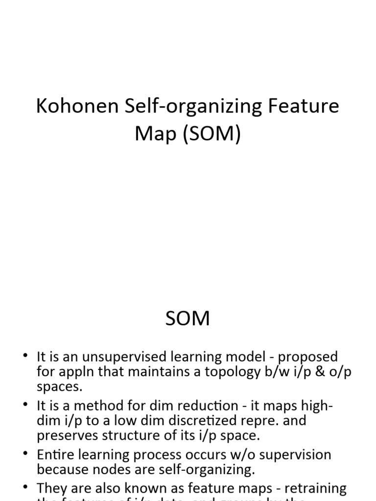 Kohonen Self-organizing Feature Map (SOM) | PDF | Applied Mathematics ... Kohonen Self-organizing Feature Map (SOM) | PDF | Applied Mathematics ...