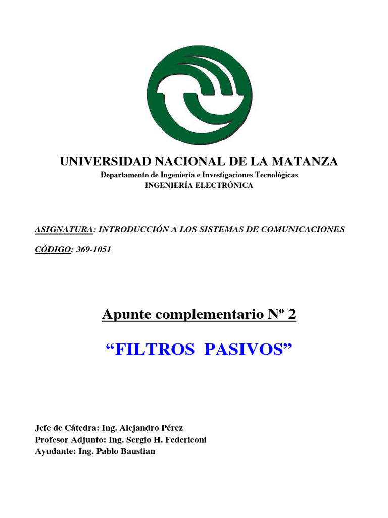 Apunte Complementario 2 - FILTROS PASIVOS1 | PDF | Filtro electronico | Filtro de paso bajo