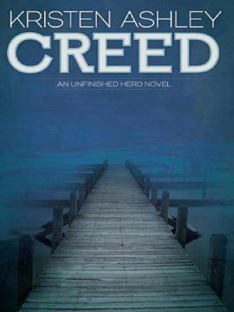 An Unfinished Hero Novel 1 Creed - Kristen Ashley - TRT | PDF ...