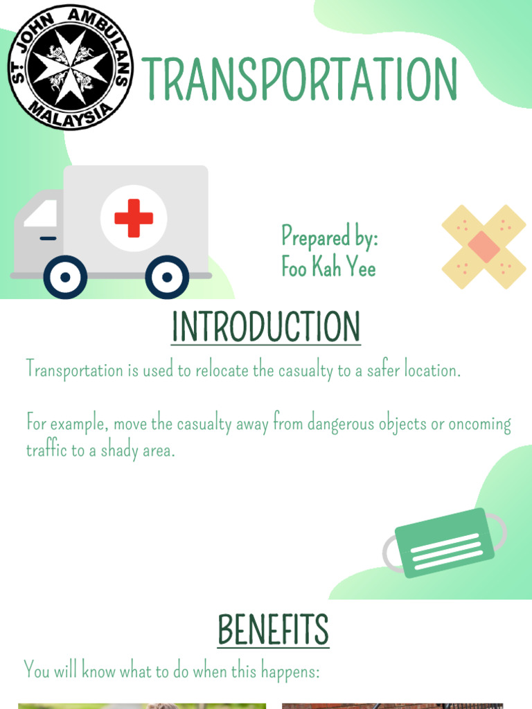 06 Transportation - Foo Kah Yee | PDF | First Aid