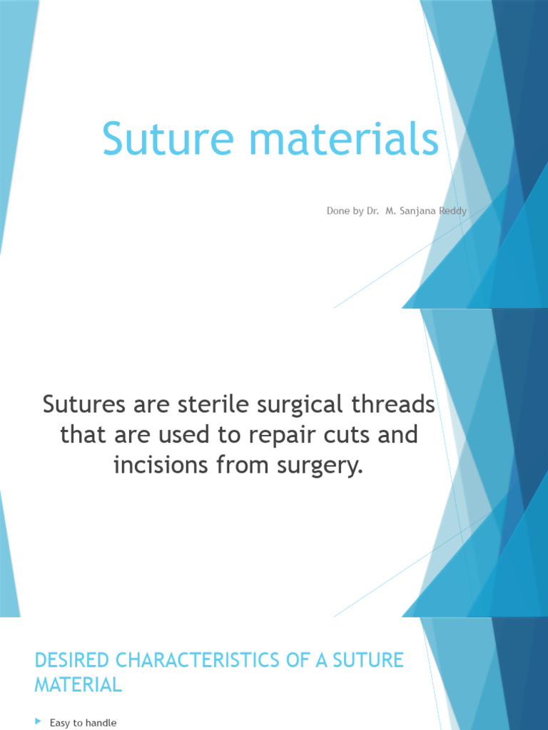 Suture Materials 2 | PDF | Surgical Suture | Materials