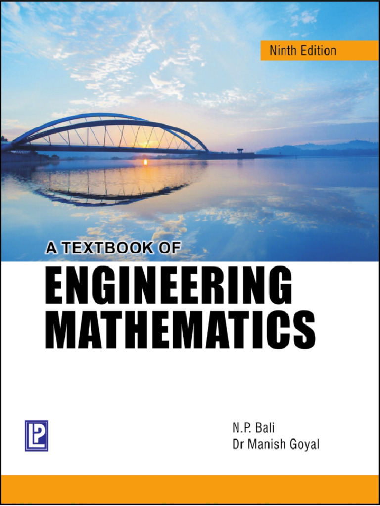 Engineering Mathematics by N P Bali, Manish Goyal | PDF