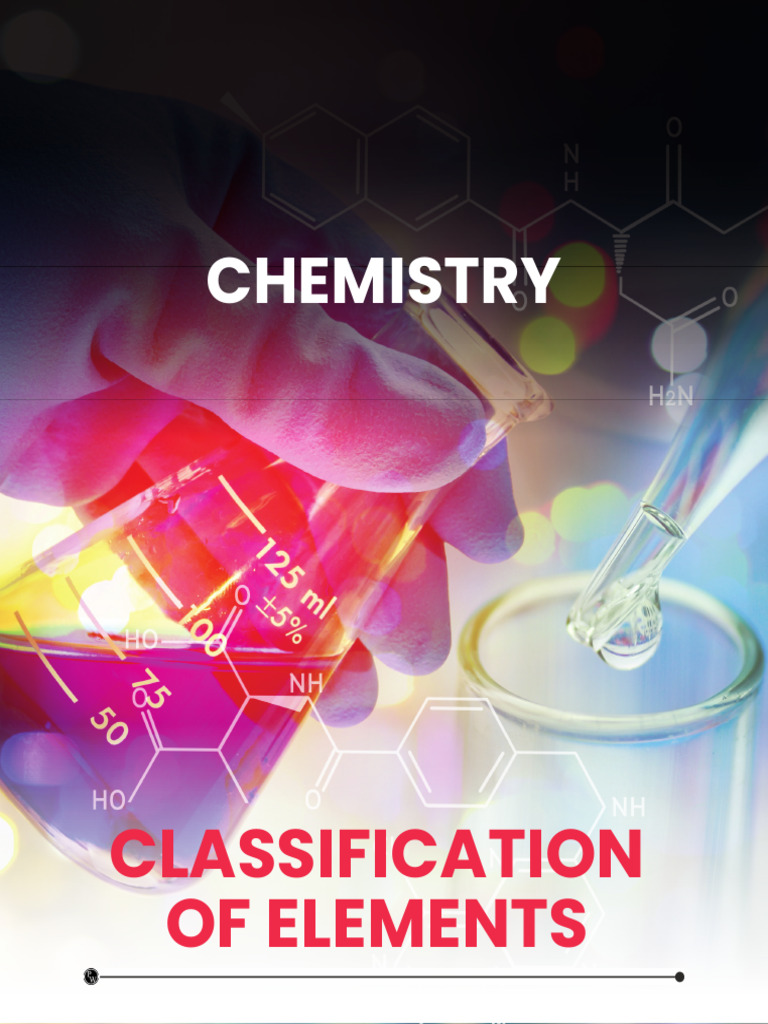 Chemistry: Classification of Elements | PDF | Ion | Periodic Table