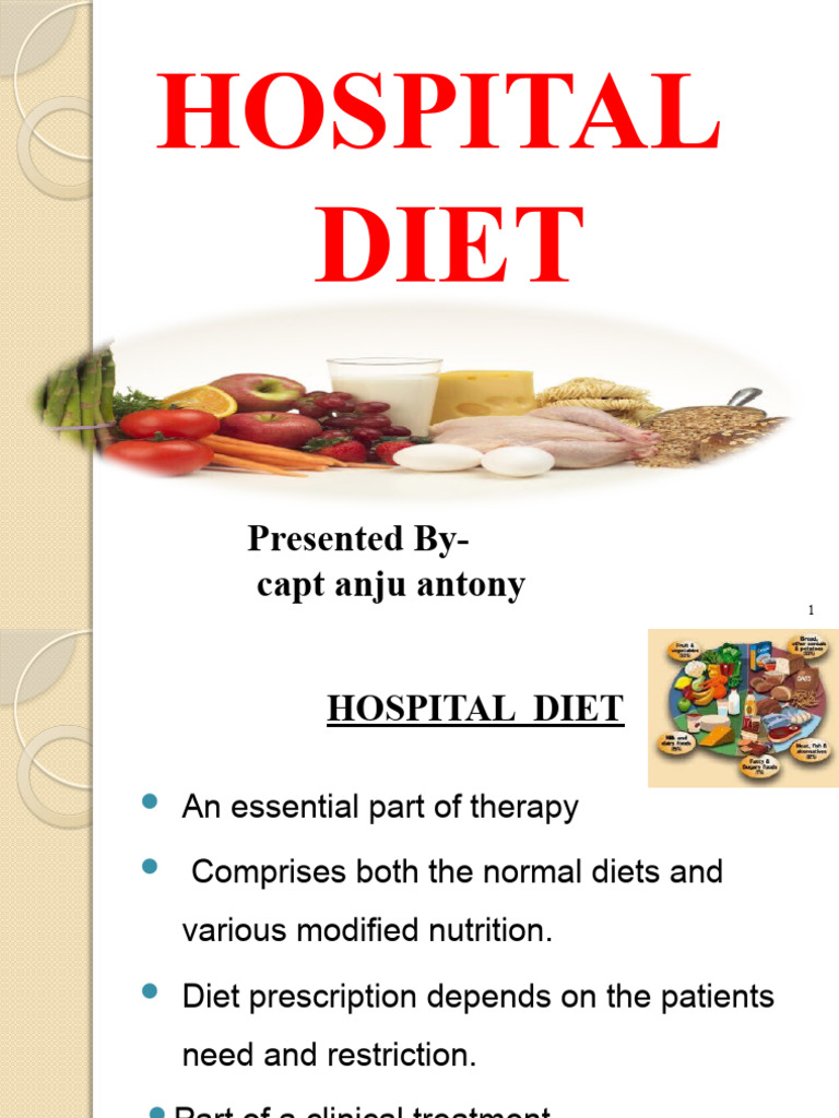 Hospital Diet | PDF | Diet & Nutrition | Diet (Nutrition)