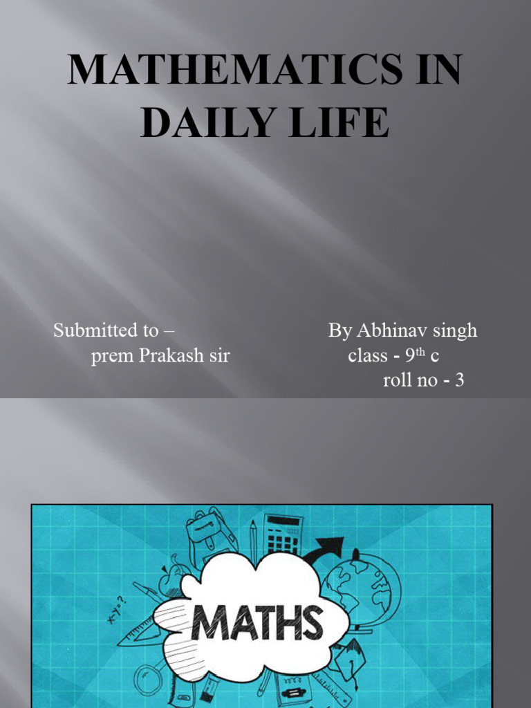 Mathematics in Daily Life | PDF | Mathematics | Numbers