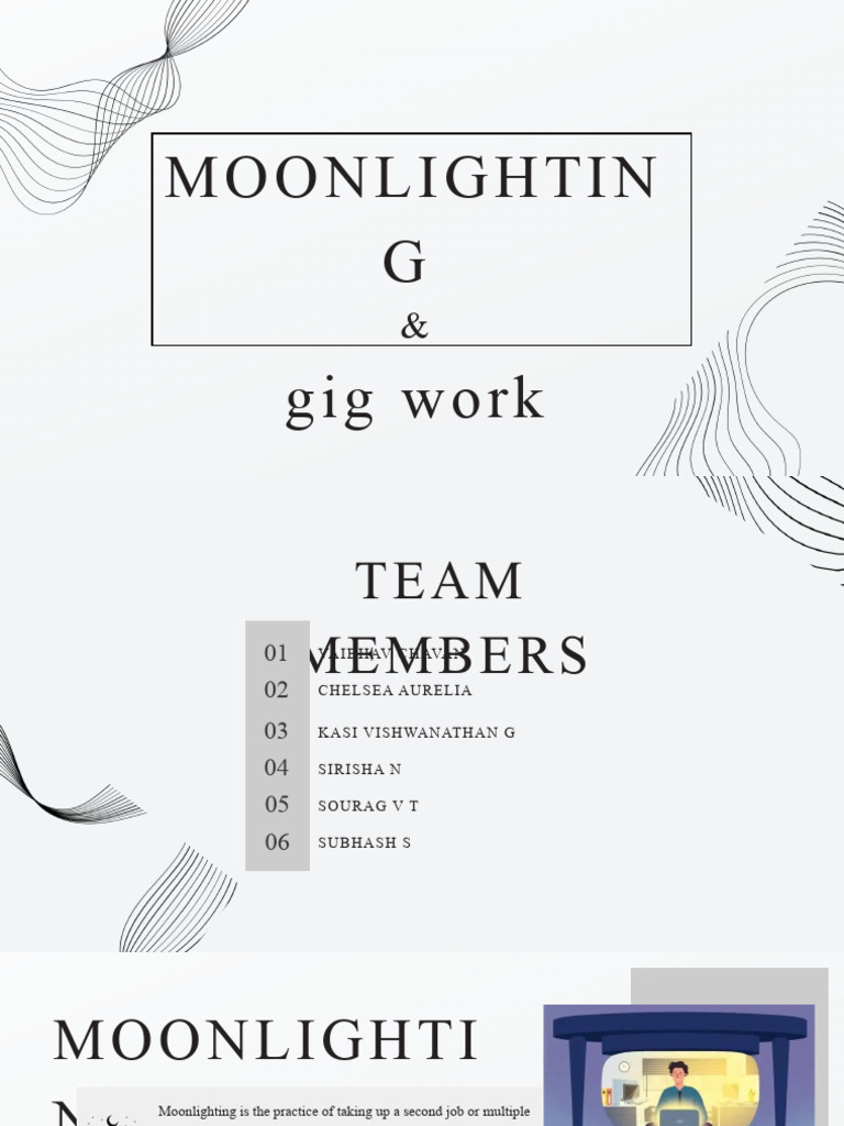 Team 5 - Moonlighting and Gig Work | PDF