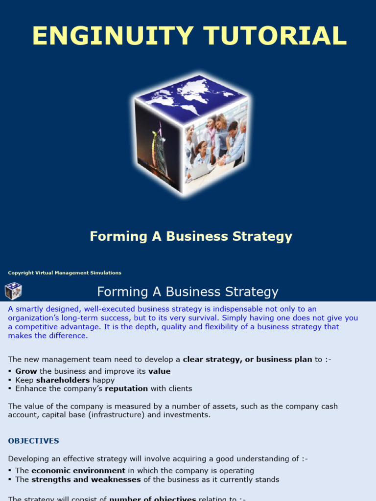 Enginuity Tutorial Forming A Business Strategy | PDF | Strategic Management | Profit (Economics)