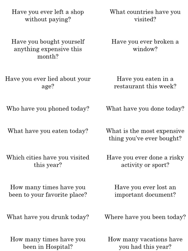 Questions in Present Perfect | PDF | Self-Improvement