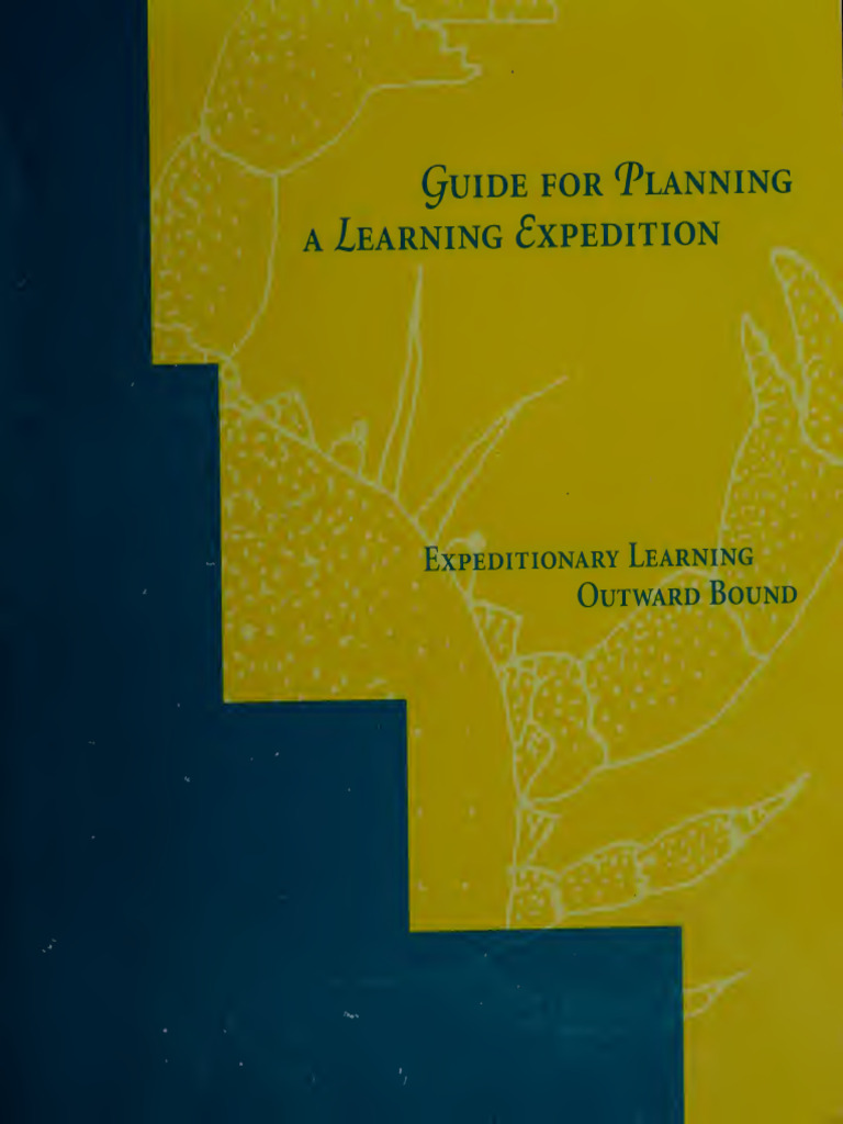 Guide For Planning A Learning Expedition - Expeditionary Learning ...