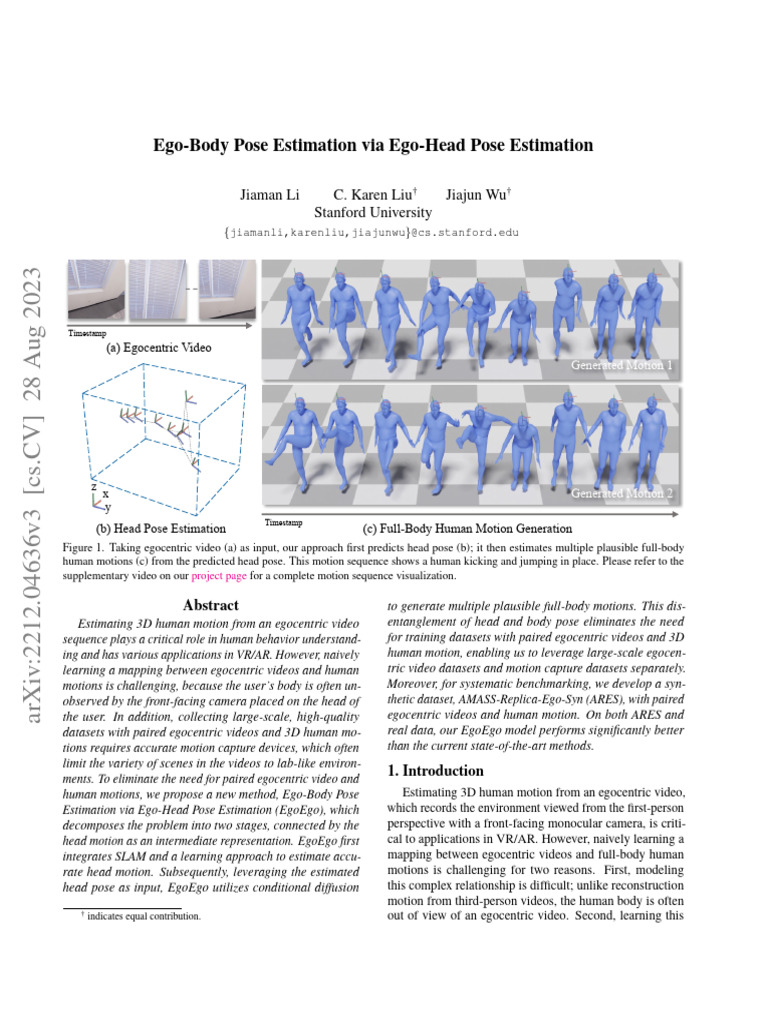 Ego-Body Pose Estimation Via Ego-Head Pose Estimation: Jiaman Li C. Karen Liu Jiajun Wu Stanford ...