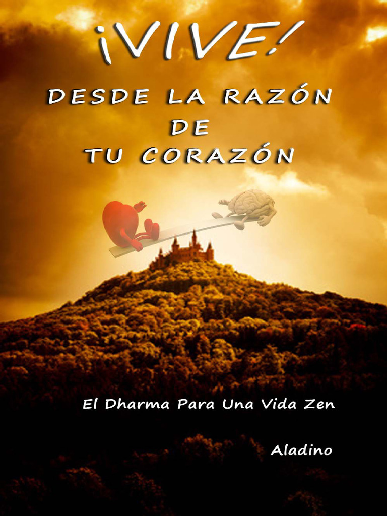 Vive Desde La Razón de Tu Corazón | PDF | Amor | Gratitud